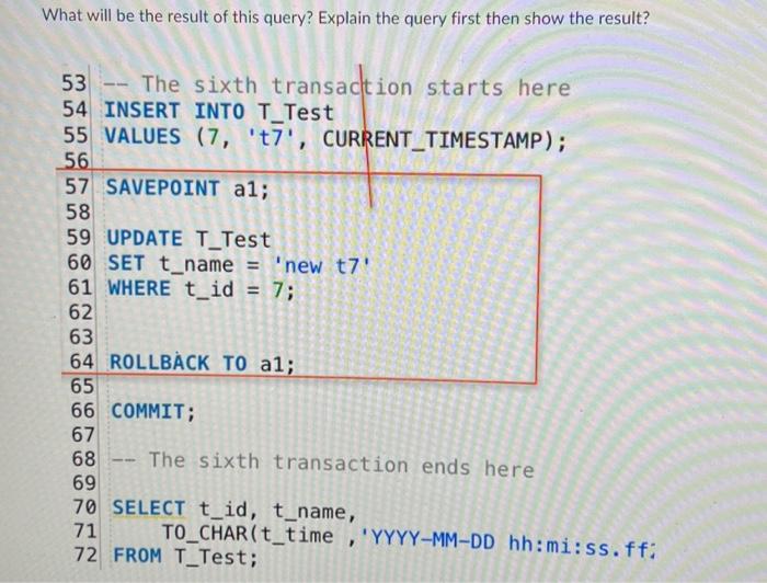 Solved What will be the result of this query? Explain the | Chegg.com