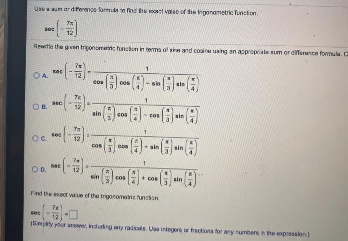 Solved Use a sum or difference formula to find the exact | Chegg.com