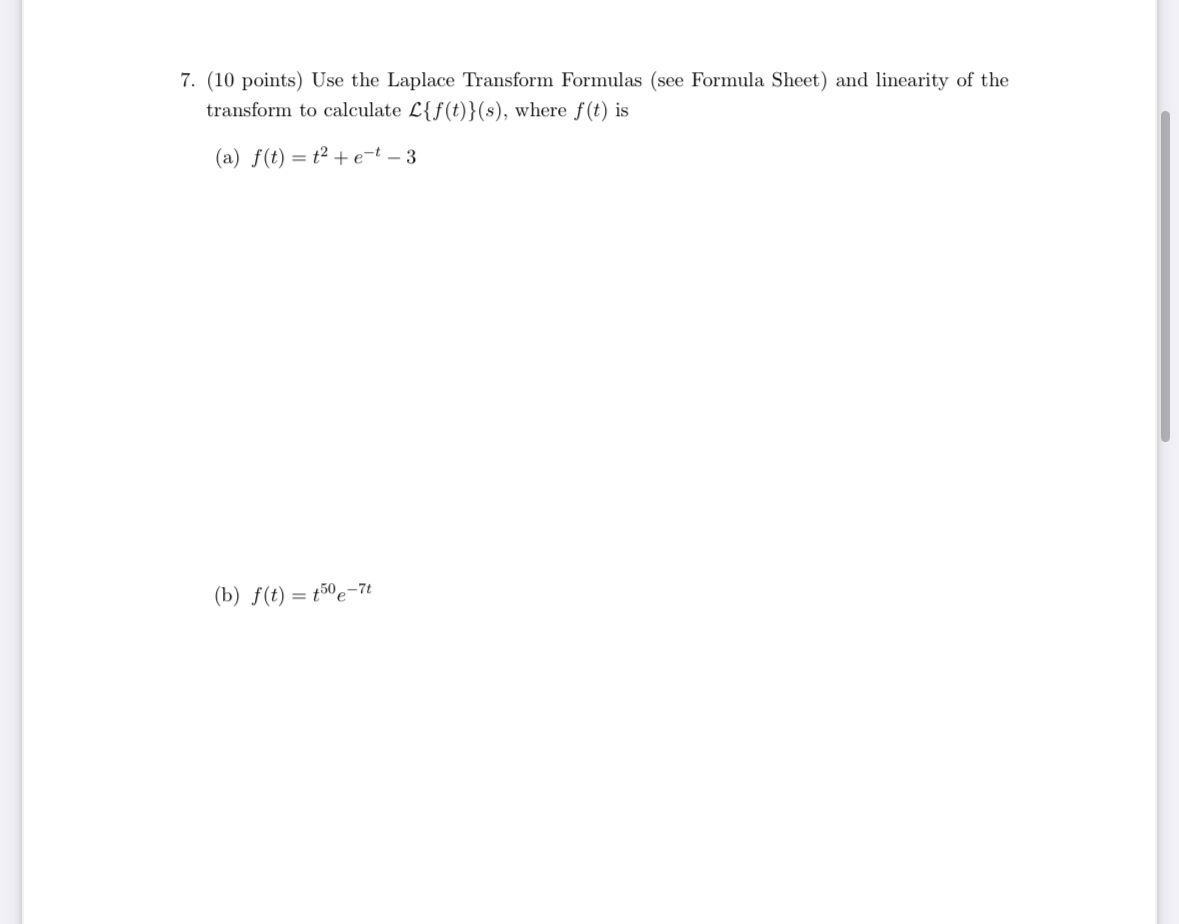 Solved (10 ﻿points) ﻿Use the Laplace Transform Formulas (see | Chegg.com