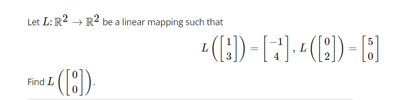 Solved Let L:R2→R2 ﻿be a linear mapping such | Chegg.com