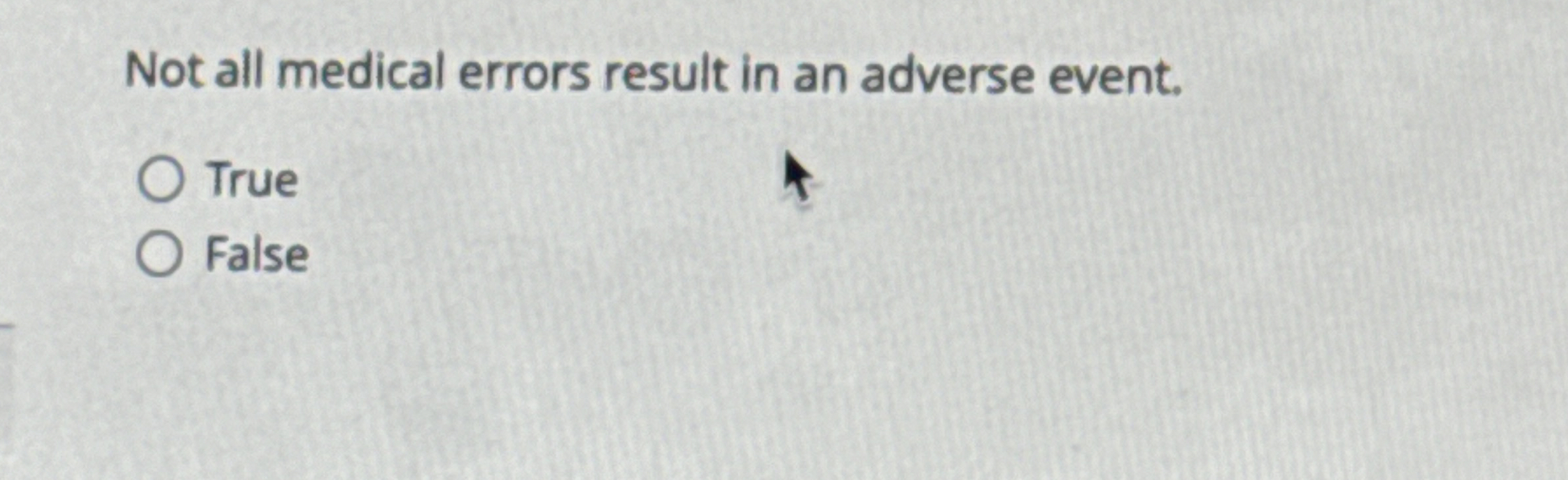 Solved Not all medical errors result in an adverse | Chegg.com