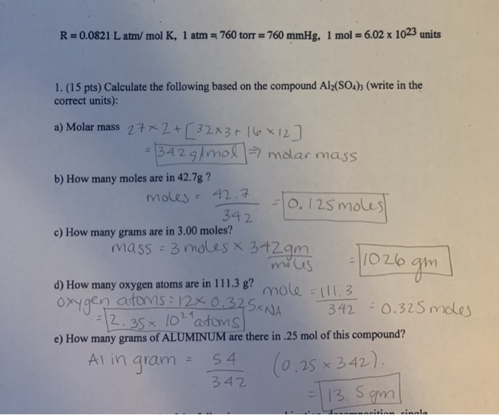 Solved R=0.0821 L atm/mol K, 1 atm = 760 torr = 760 mmHg, 1 | Chegg.com