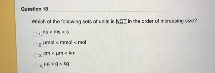 Solved Question 18 Which of the following sets of units is | Chegg.com