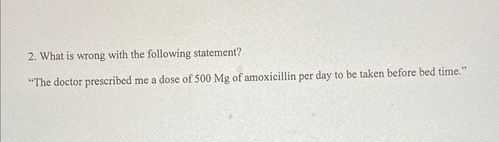 Solved What is wrong with the following statement?"The | Chegg.com