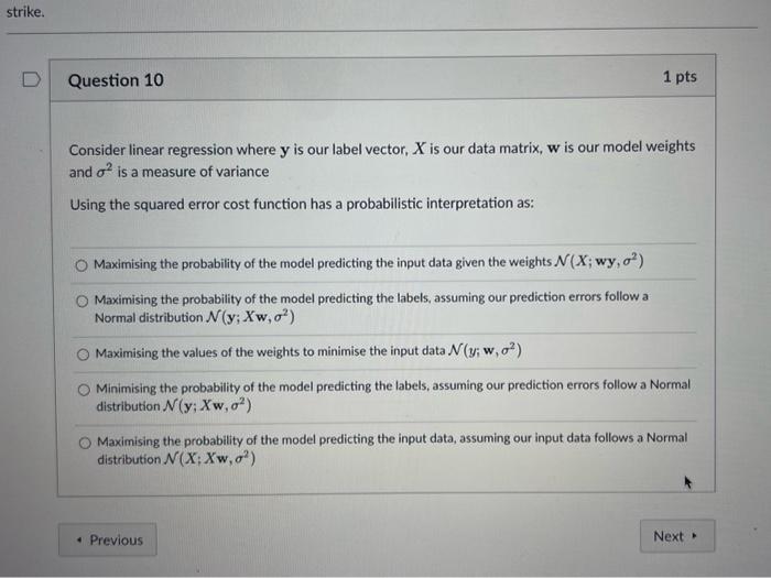 Solved Consider linear regression where y is our label | Chegg.com
