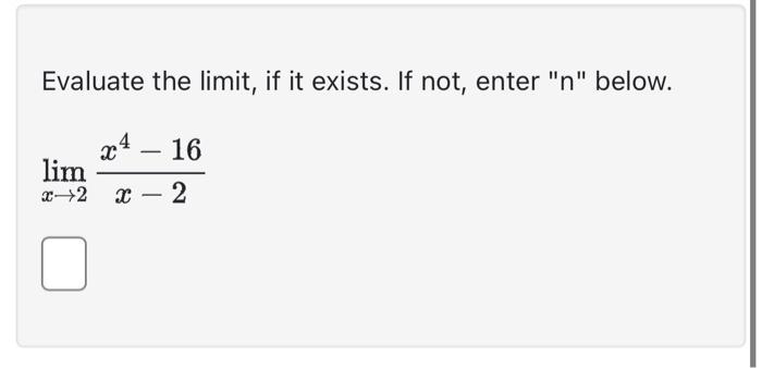 Solved Evaluate the limit lima→1a2−1a3−1 If the limit does | Chegg.com