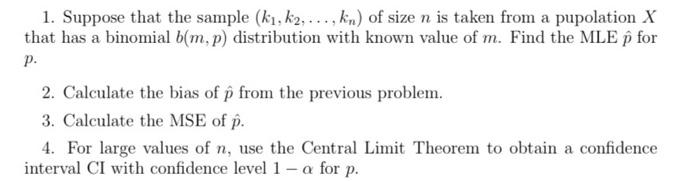 Solved 1. Suppose that the sample (k1,k2,…,kn) of size n is | Chegg.com