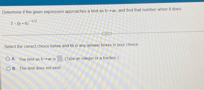 Determine if the given expression approaches a limit | Chegg.com