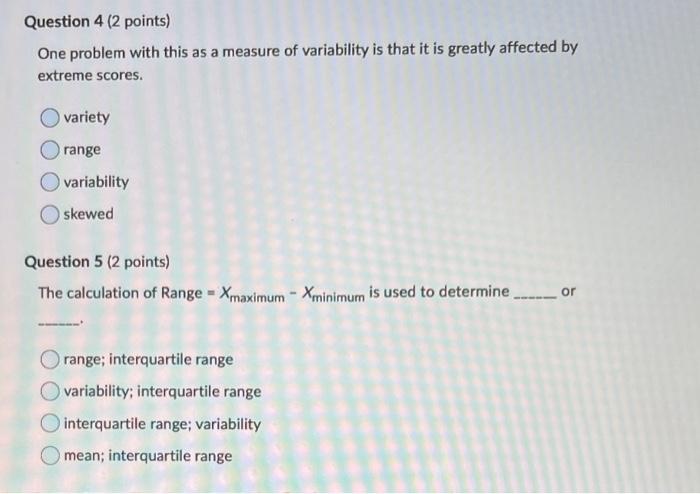 Solved One problem with this as a measure of variability is | Chegg.com