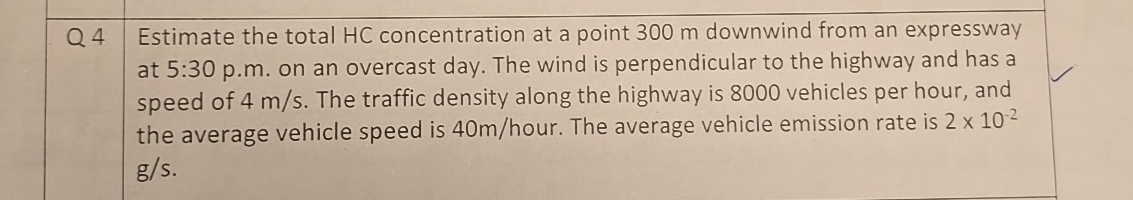 Solved Q 4 ﻿Estimate the total HC ﻿concentration at a point | Chegg.com