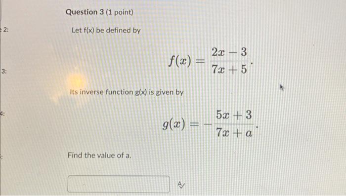 Solved Let f(x) be defined by f(x)=7x+52x−3 Its inverse | Chegg.com