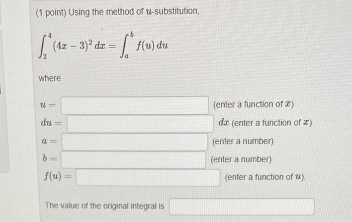 Solved (1 point) Using the method of u-substitution, | Chegg.com