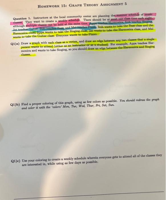 Solved HomEWORK 15: GrAPH THEORY AsSIGNMENT 5 Question 1. | Chegg.com