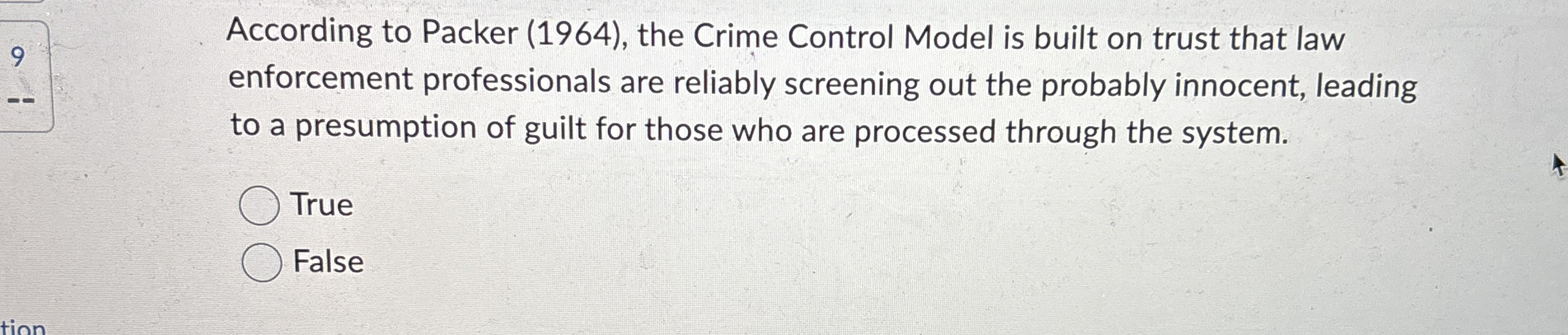 Solved According to Packer (1964), ﻿the Crime Control Model | Chegg.com