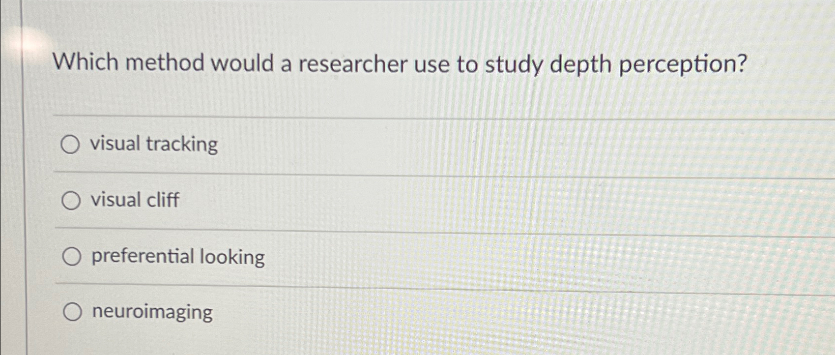 Solved Which method would a researcher use to study depth | Chegg.com