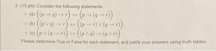 Solved 2 15 Pts Consider The Following Statements A Chegg
