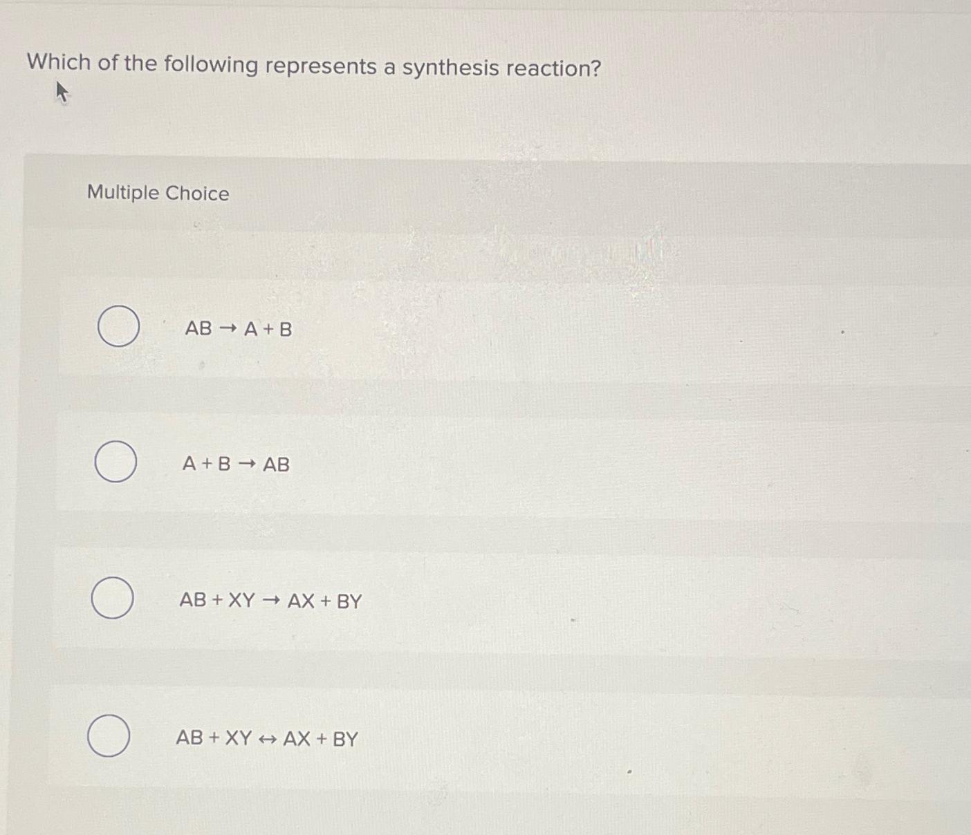 Solved Which of the following represents a synthesis | Chegg.com