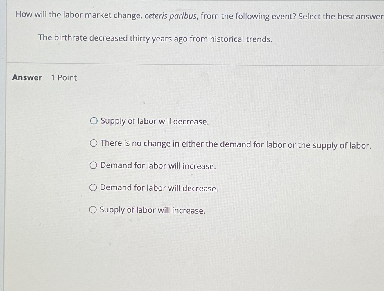 Solved How will the labor market change, ceteris paribus, | Chegg.com