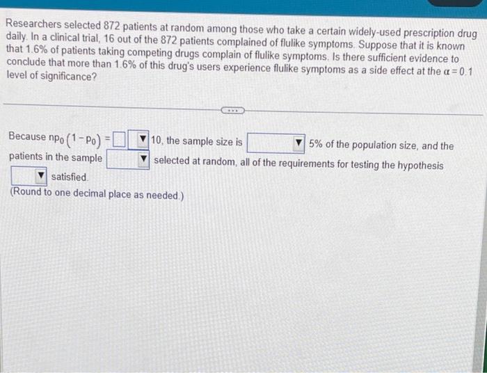Solved Researchers selected 872 patients at random among | Chegg.com