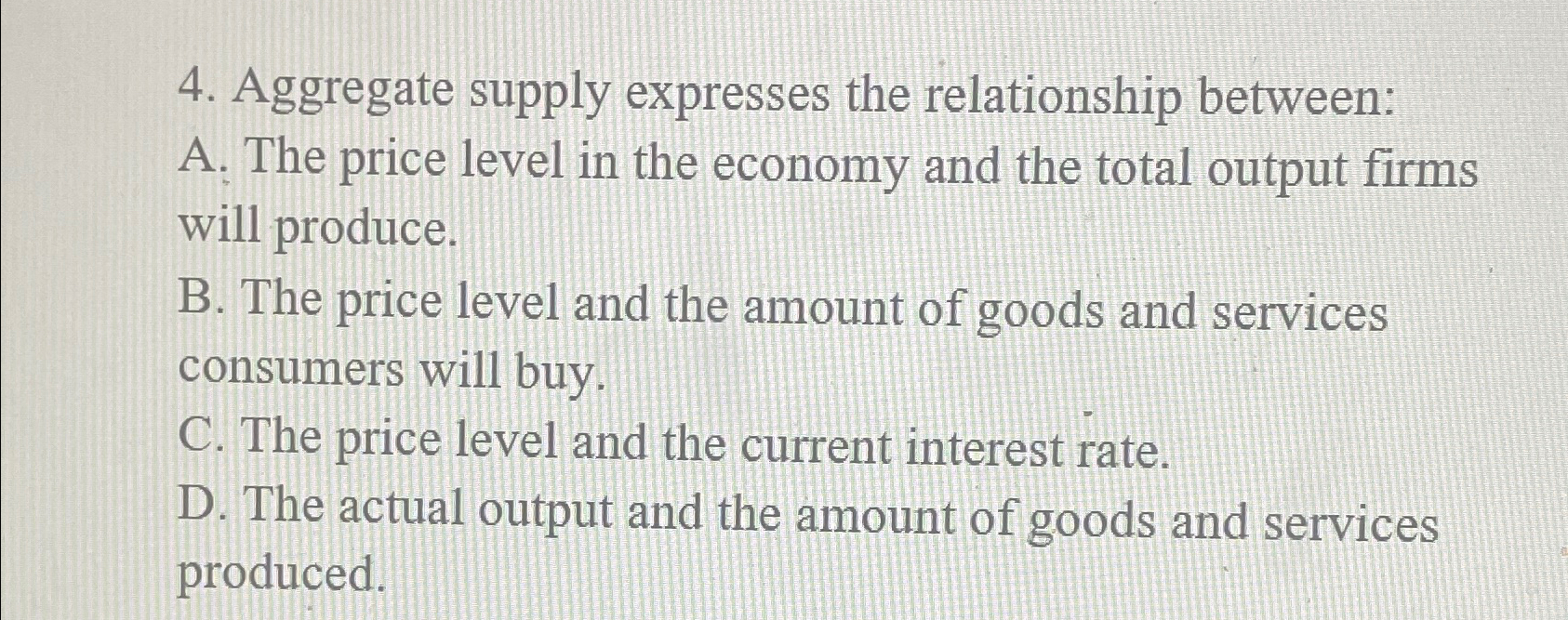 Solved Aggregate supply expresses the relationship | Chegg.com