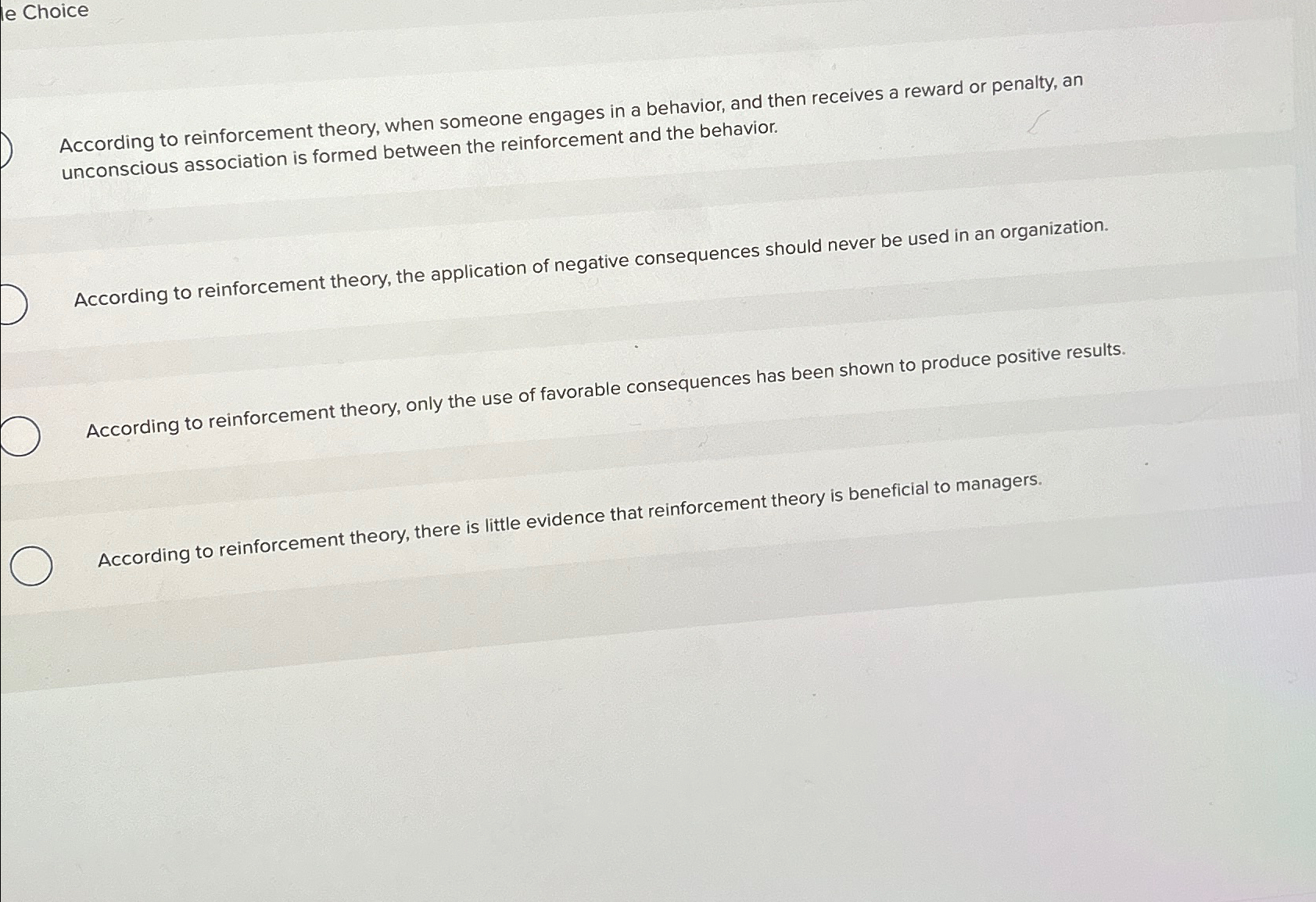 Solved le ChoiceAccording to reinforcement theory, when | Chegg.com