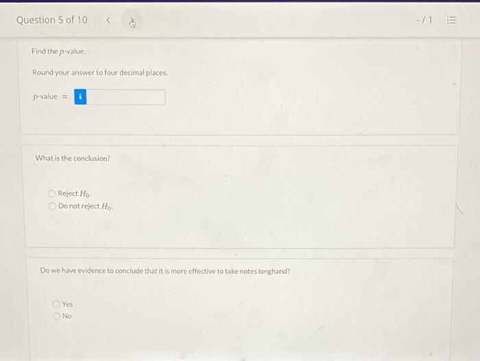 Solved Take Your Notes Longhand! A study randomly assigned | Chegg.com