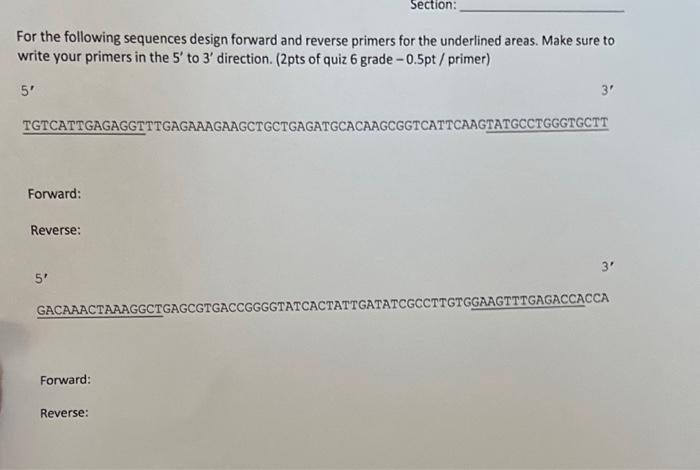 Solved For the following sequences design forward and | Chegg.com