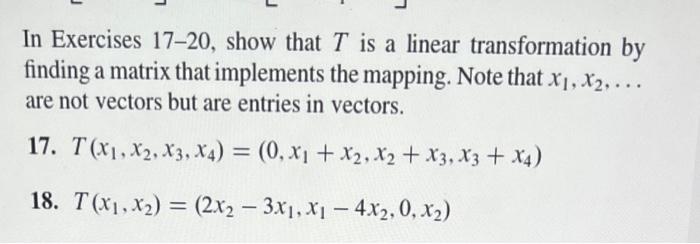 Solved In Exercises 17−20, show that T is a linear | Chegg.com