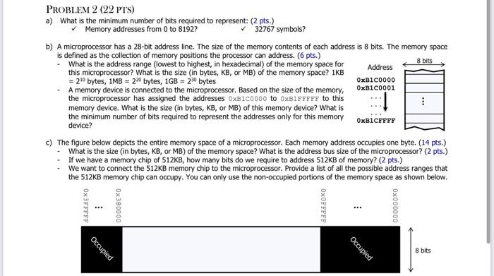 Solved B) A Microprocessor Has A 28-bit Address Line. The 