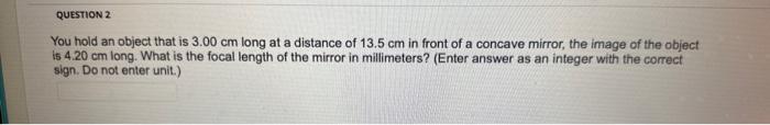 Solved You hold an object that is 3.00 cm long at a distance | Chegg.com