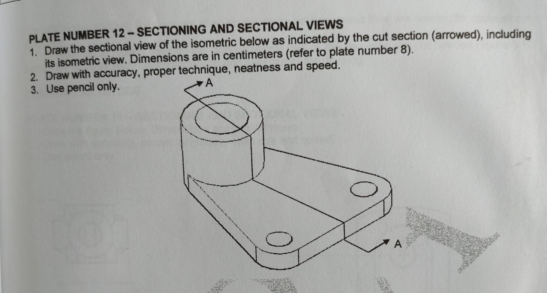 Solved PLATE NUMBER 12 -SECTIONING AND SECTIONAL VIEWS 1. | Chegg.com