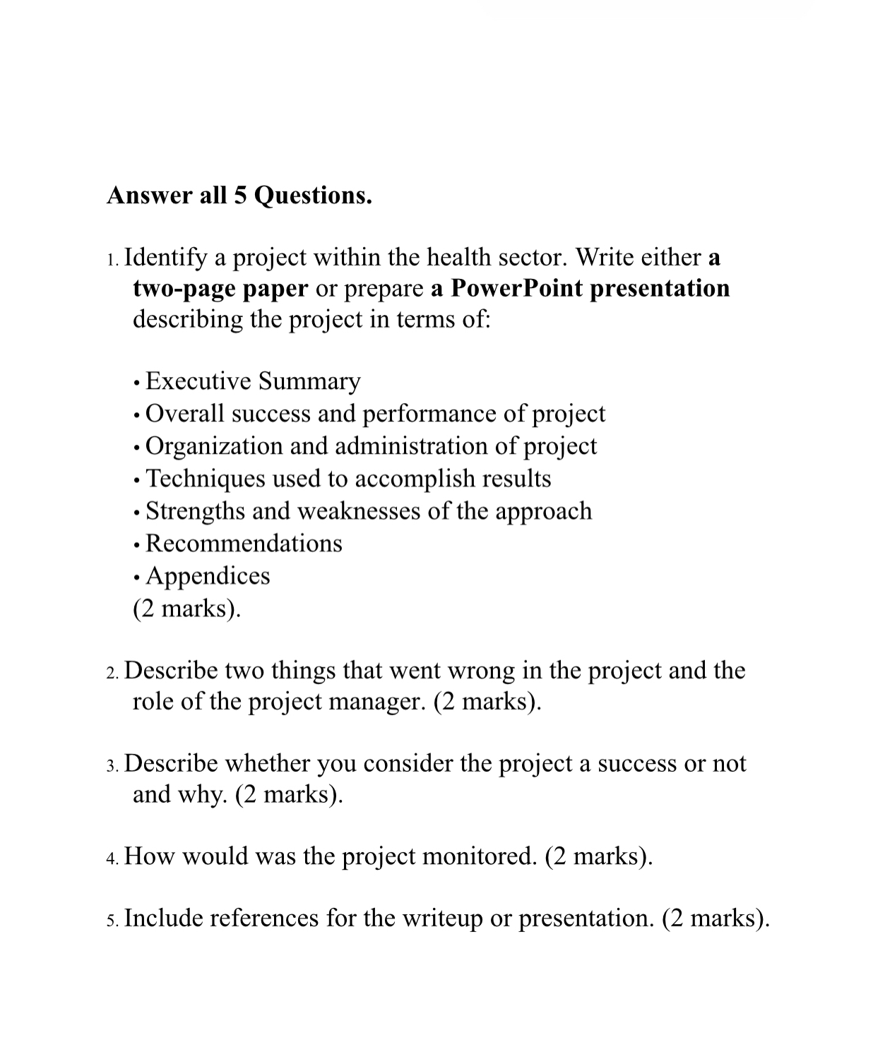 Solved Answer all 5 ﻿Questions.Identify a project within the | Chegg.com