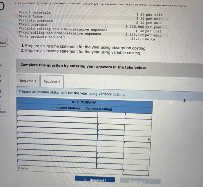 Solved Exercise 6-9 (Algo) Absorption costing and variable | Chegg.com Solved Exercise 6-9 (Algo) Absorption costing and variable | Chegg.com