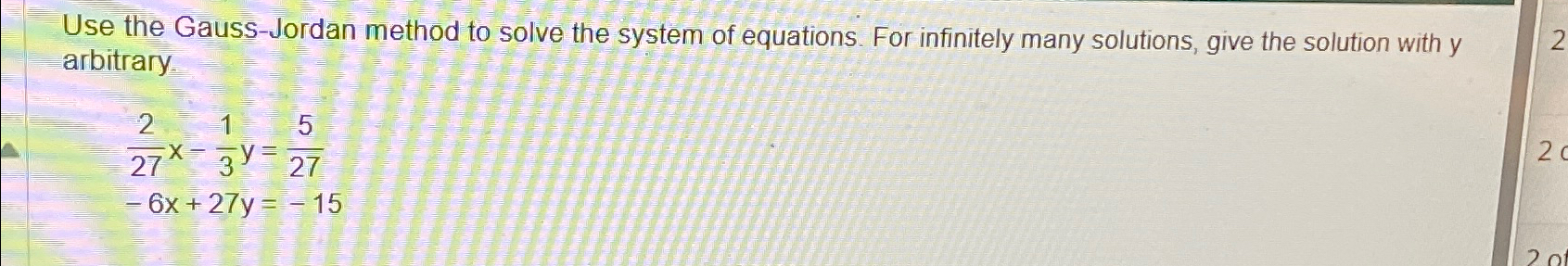 Solved Use the Gauss-Jordan method to solve the system of | Chegg.com