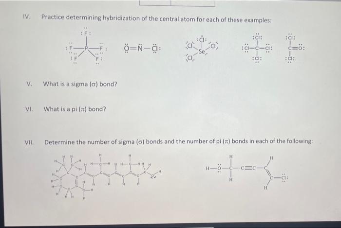 Solved IV. Practice determining hybridization of the central | Chegg.com