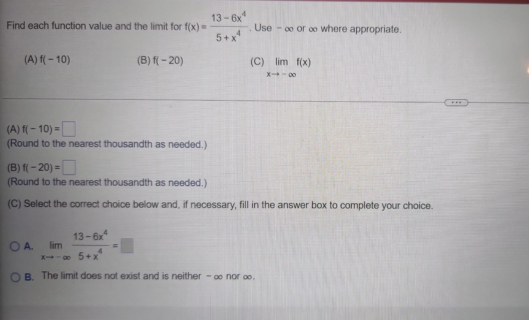 Solved Find each function value and the limit for f(x) = (A) | Chegg.com