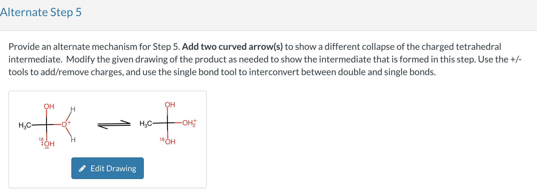Solved Ask a question... Provide an alternate mechanism for | Chegg.com