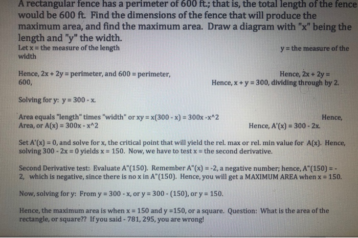 Solved A rectangular fence has a perimeter of 600 ft; that | Chegg.com
