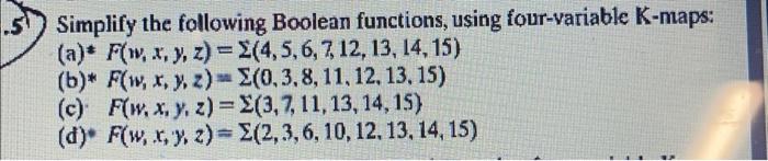Simplify The Following Boolean Functions Using
