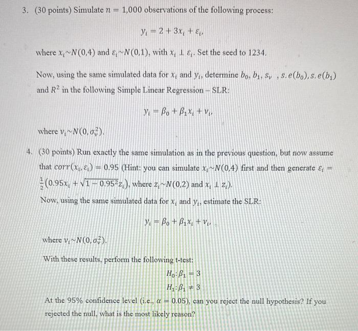 Solved 3 30 Points Simulate N1000 Observations Of The 