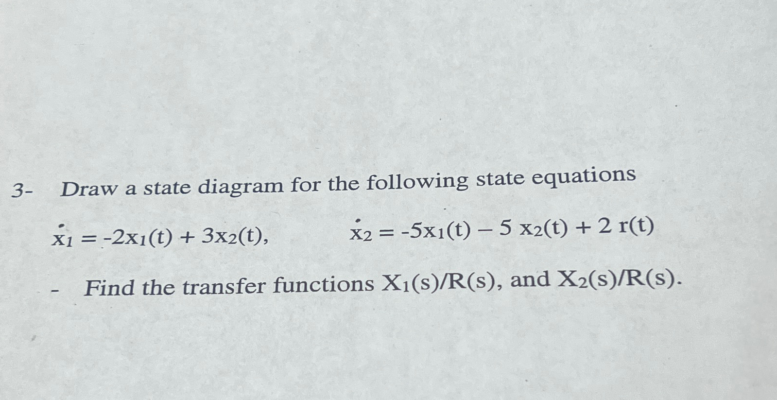 Solved 3- ﻿Draw a state diagram for the following state | Chegg.com