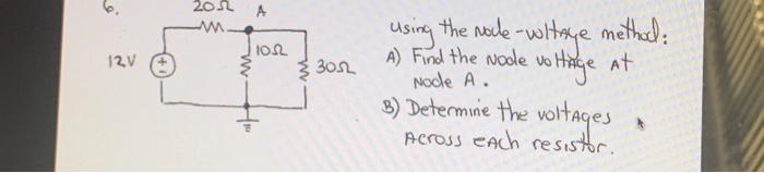 Solved Using The Nale Witrye Methad A Find The Noole 