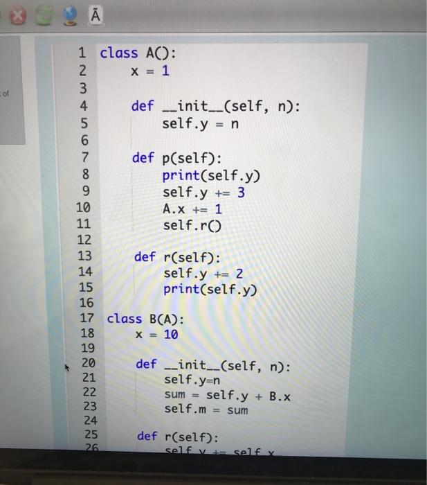 Solved of 1 class AO: 2 x = 1 3 4 def __init__(self, n): 5 | Chegg.com