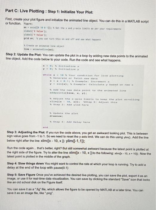 Solved Part C: Live Plotting : Step 1: Initialize Your Plot: | Chegg.com