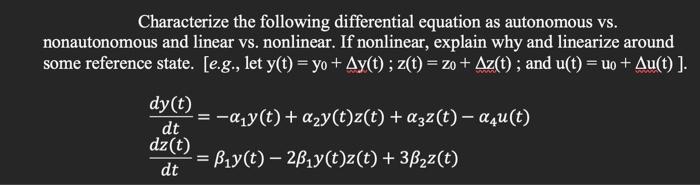 Solved Characterize the following differential equation as | Chegg.com
