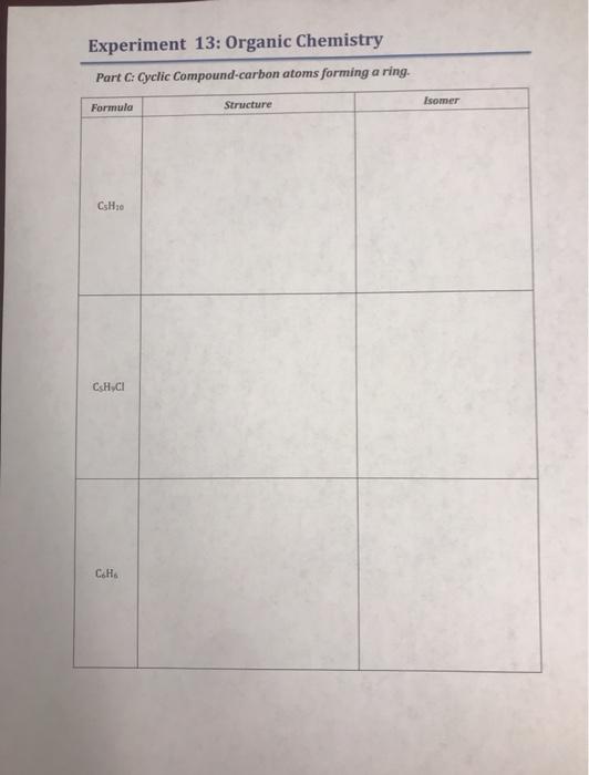 Solved Experiment 13: Organic Chemistry NAME: Section: Date: | Chegg.com