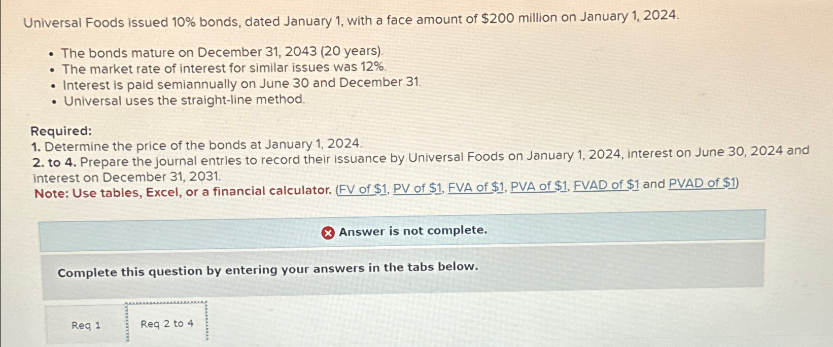 Solved Universal Foods issued 10% ﻿bonds, dated January 1, | Chegg.com