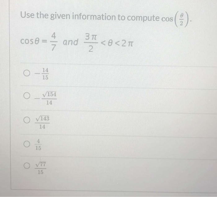 Solved Use the given information to compute cos cose 4 and 3 | Chegg.com