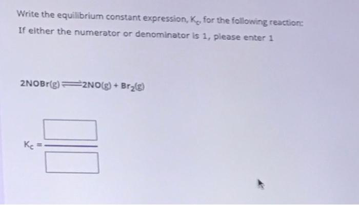 Solved Write the equilibrium constant expression, K0, for | Chegg.com