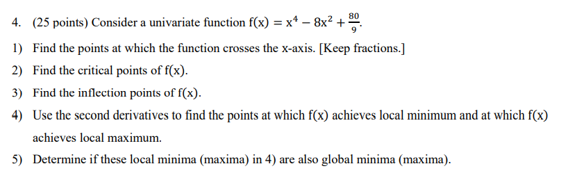 Solved 80 4. (25 points) Consider a univariate function f(x) | Chegg.com